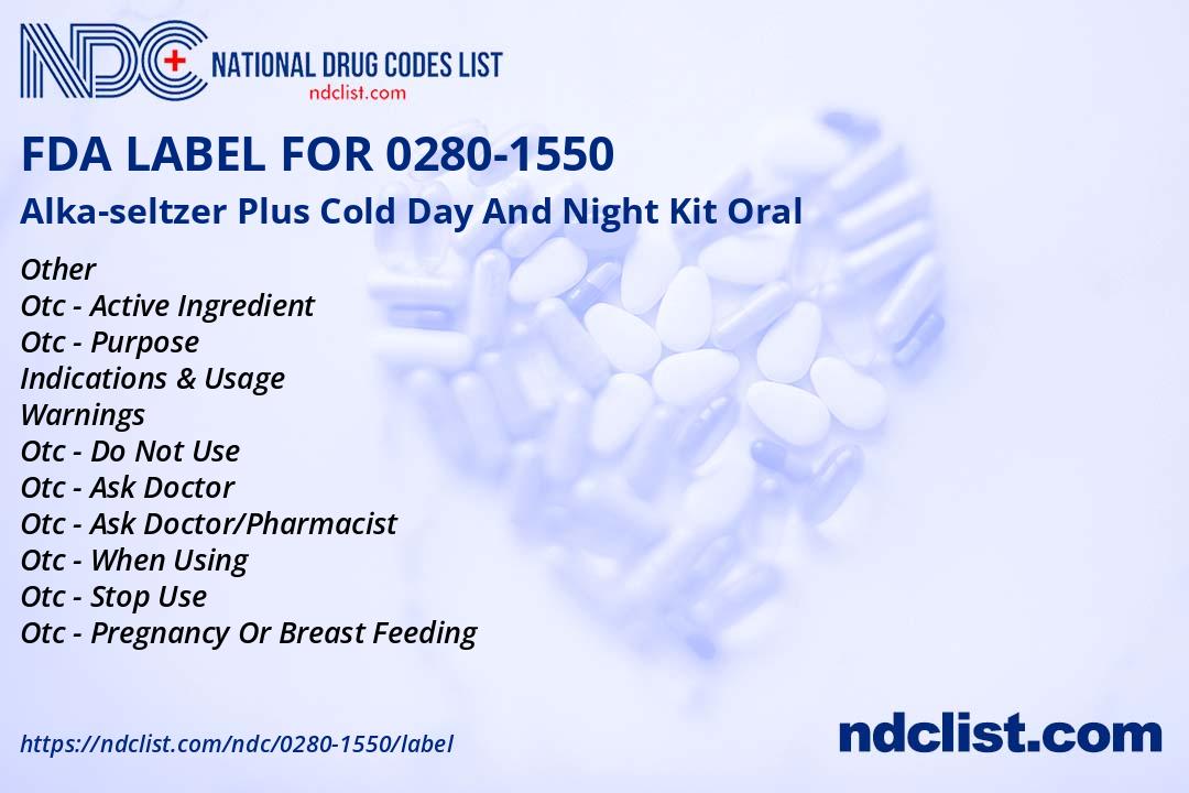 Alka-seltzer Plus Cold Day And FDA Label - NDC 0280-1550