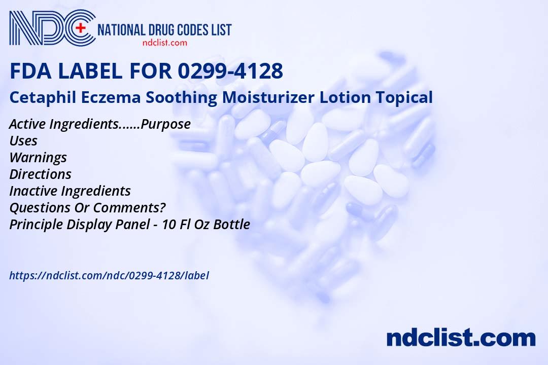 FDA Label for Cetaphil Eczema Soothing Moisturizer Lotion Topical ...