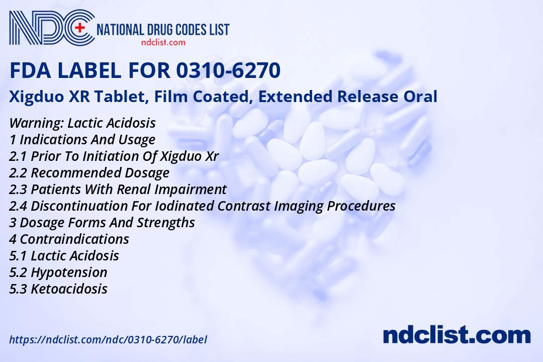 Xigduo- FDA Label NDC0310-6270