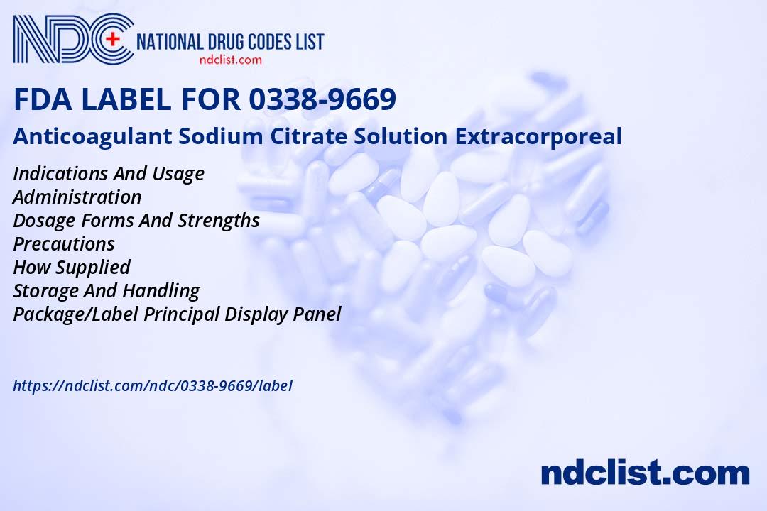 FDA Label for Anticoagulant Sodium Citrate Solution Extracorporeal ...