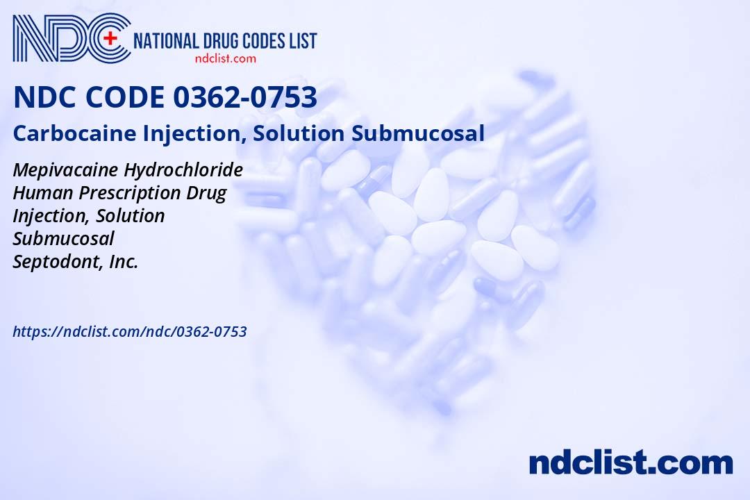 Carbocaine Injection, Solution- NDC0362-0753