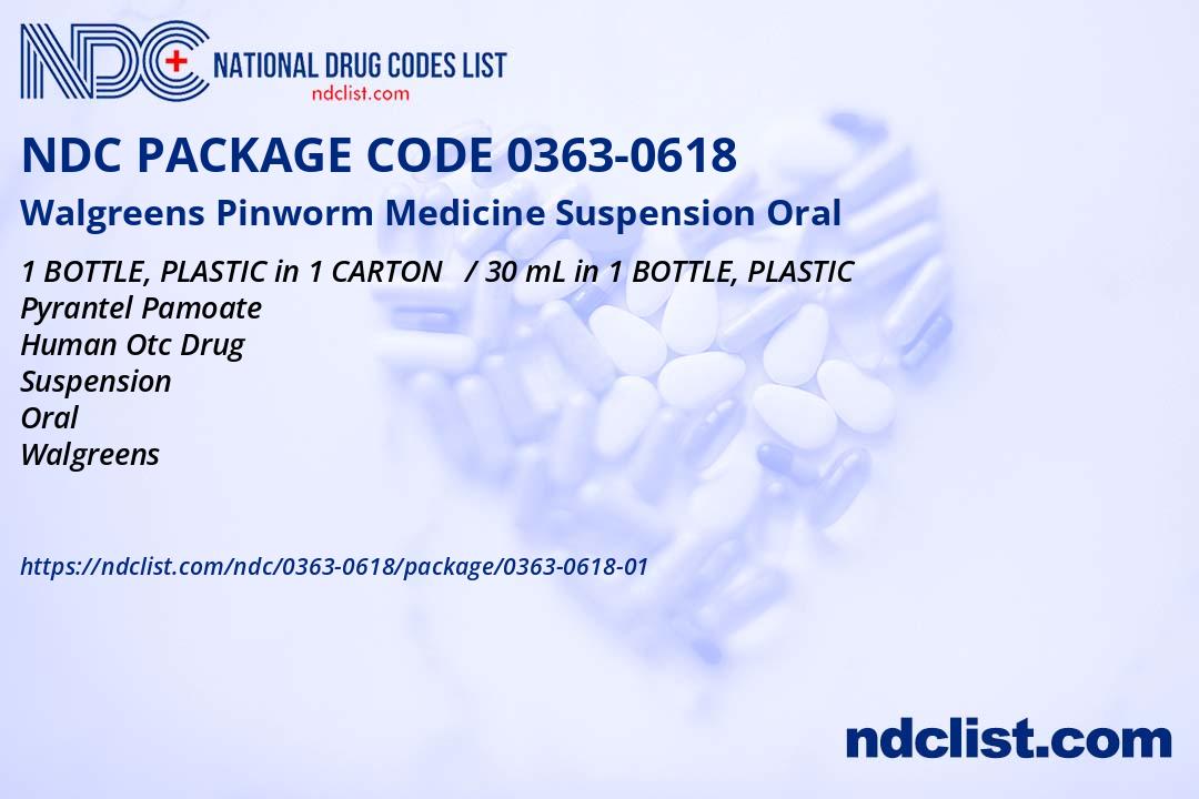 NDC Package 0363-0618-01 Walgreens Pinworm Medicine Suspension Oral