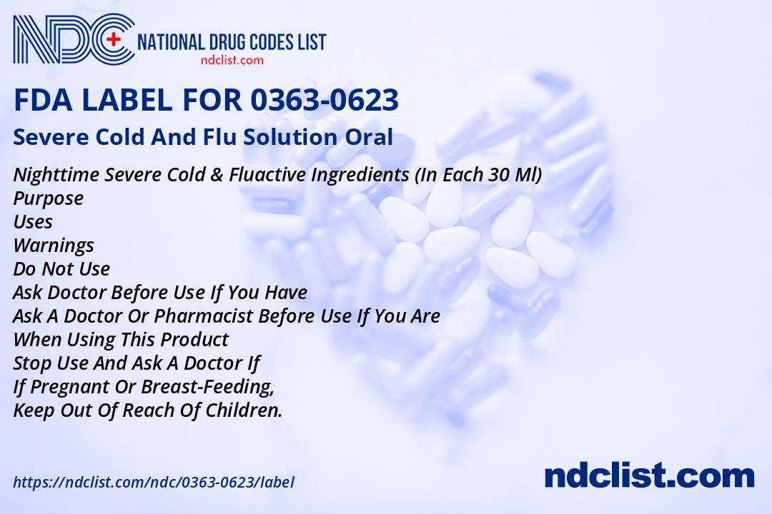 FDA Label for Severe Cold And Flu Solution Oral - Indications, Usage ...