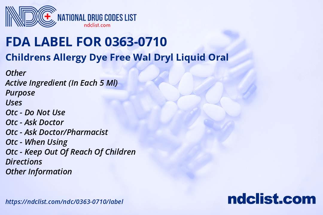 FDA Label for Childrens Allergy Dye Free Wal Dryl Liquid Oral ...