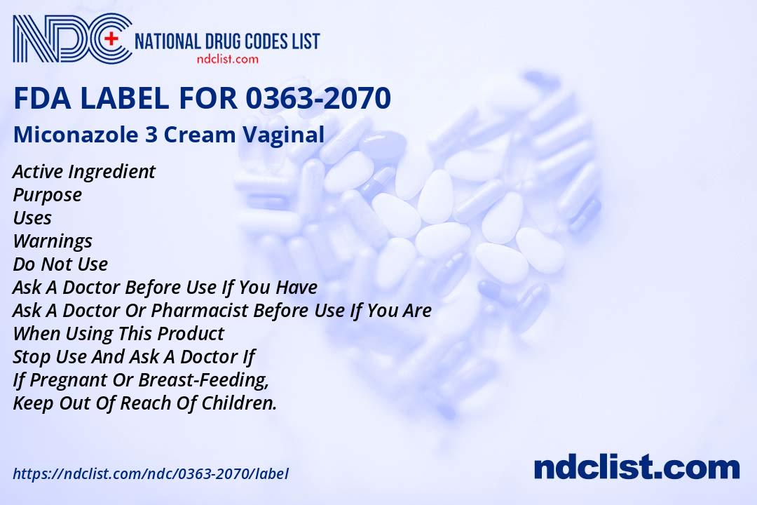 Miconazole 3 Cream FDA Label - NDC 0363-2070