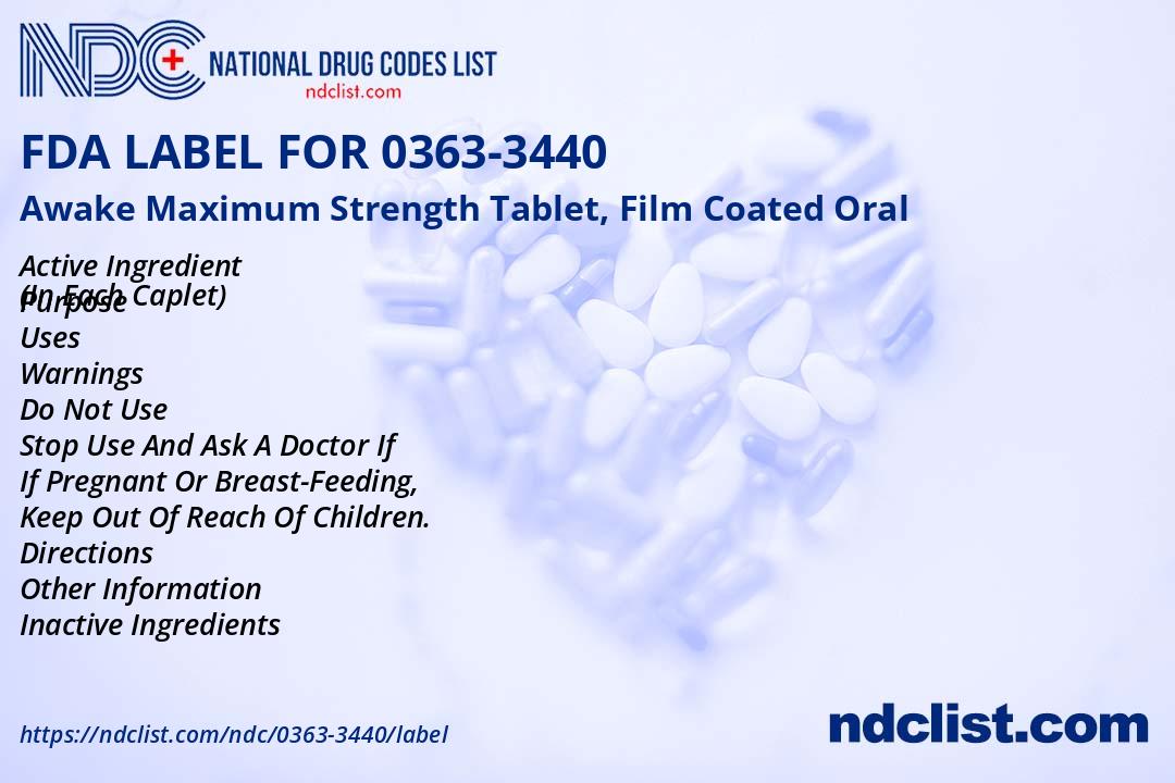 Awake Tablet, Film Coated- FDA Label NDC0363-3440