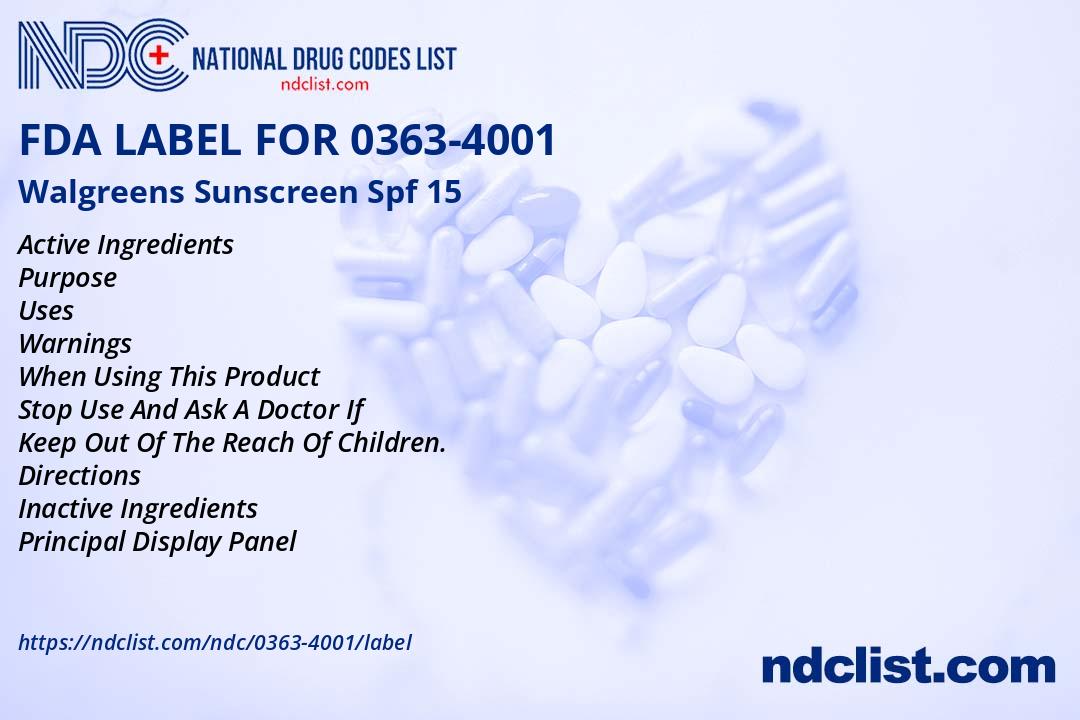 Walgreens Sunscreen- FDA Label NDC0363-4001