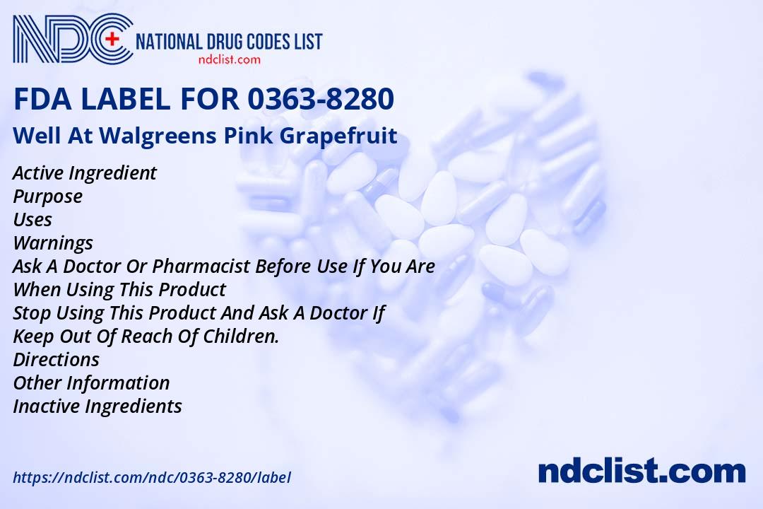 Well At Walgreens Pink Grapefruit- FDA Label NDC0363-8280