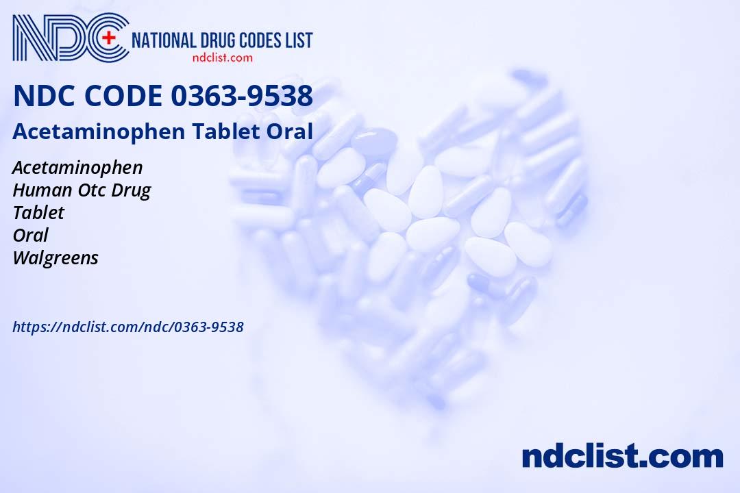 NDC 0363-9538 Acetaminophen Tablet Oral