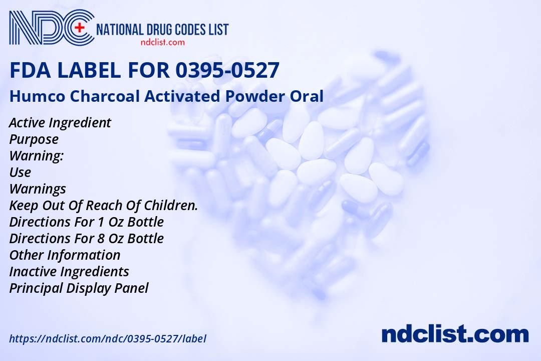 FDA Label for Humco Charcoal Activated Powder Oral - Indications, Usage ...