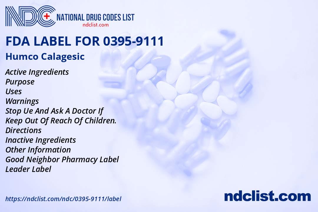 Humco Calagesic FDA Label - NDC 0395-9111