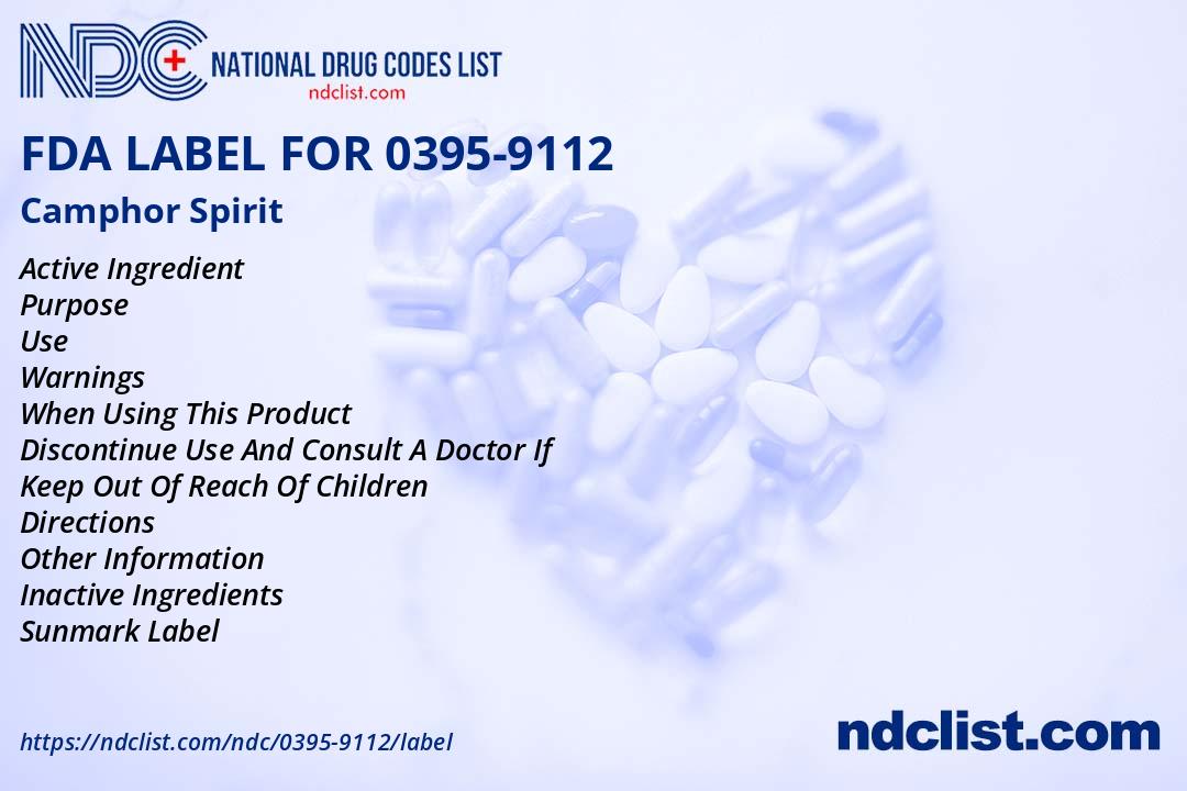 Camphor Spirit- FDA Label NDC0395-9112