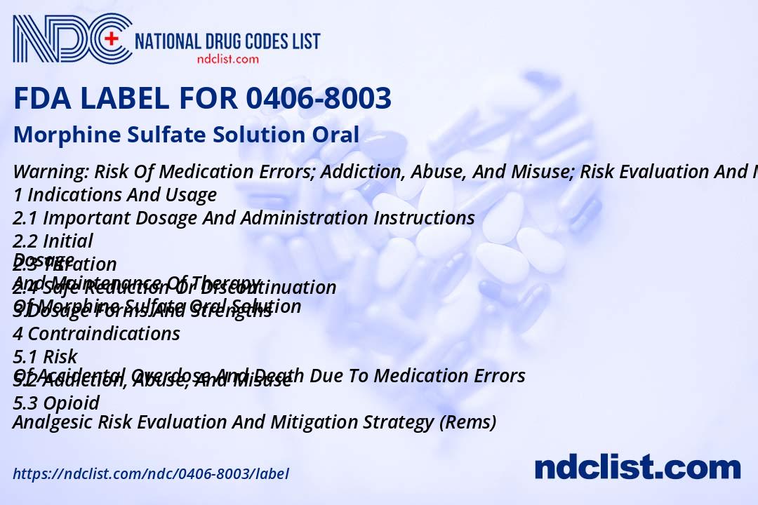 Morphine Sulfate Solution- FDA Label NDC0406-8003