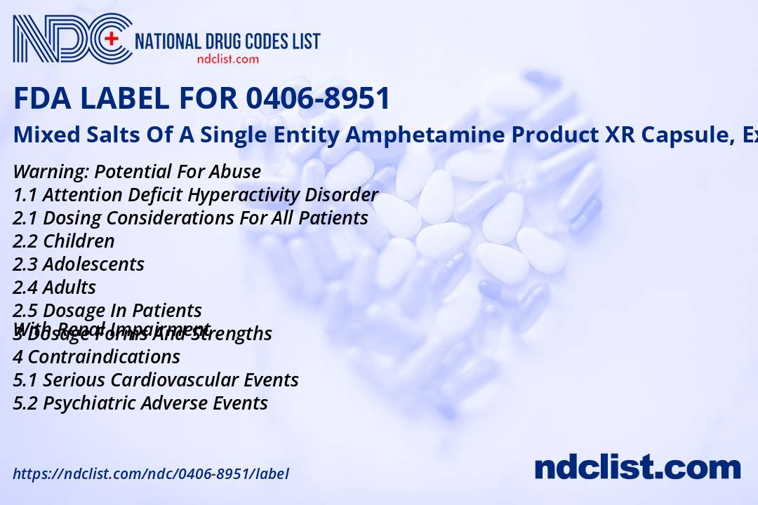 FDA Label for Mixed Salts Of A Single Entity Amphetamine Product XR ...