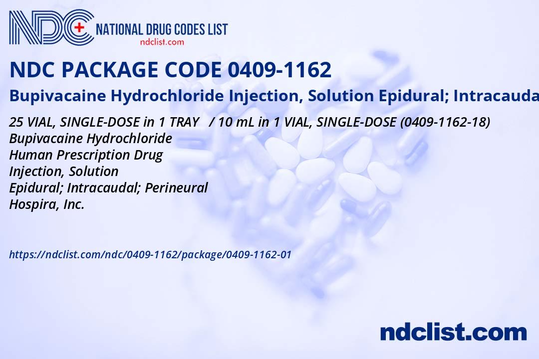 Bupivacaine Hydrochloride NDC Package 0409-1162-01