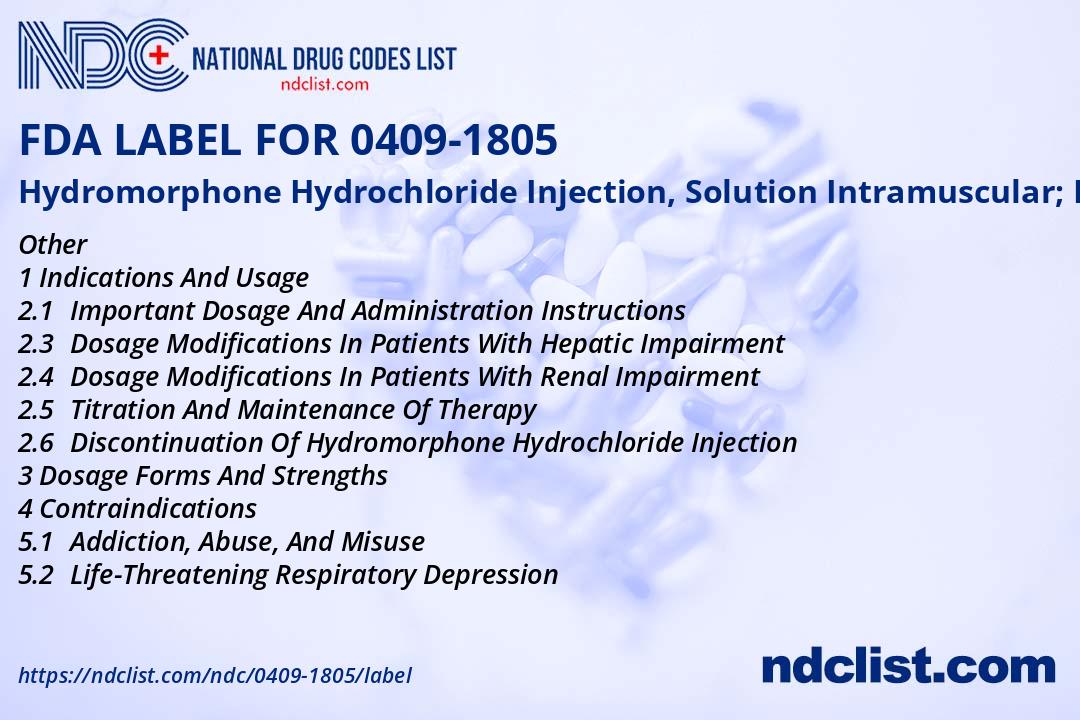 FDA Label for Hydromorphone Hydrochloride Injection, Solution Intramuscular; Intravenous ...