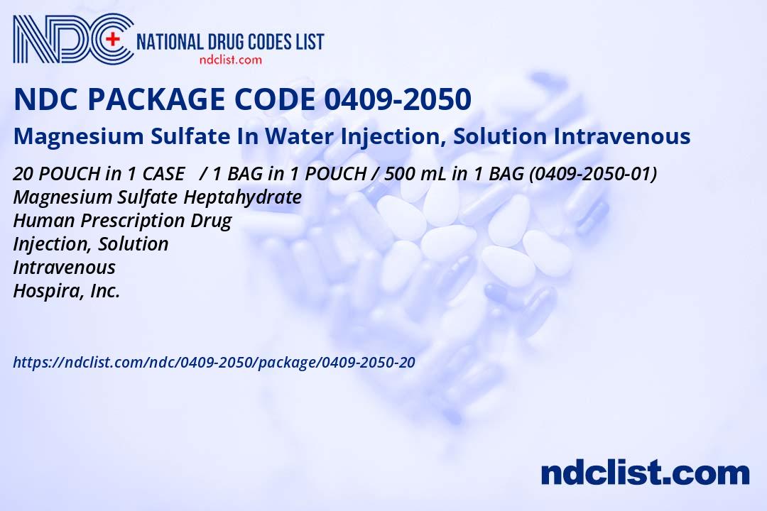 NDC Package 0409-2050-20 Magnesium Sulfate In Water Injection, Solution Intravenous