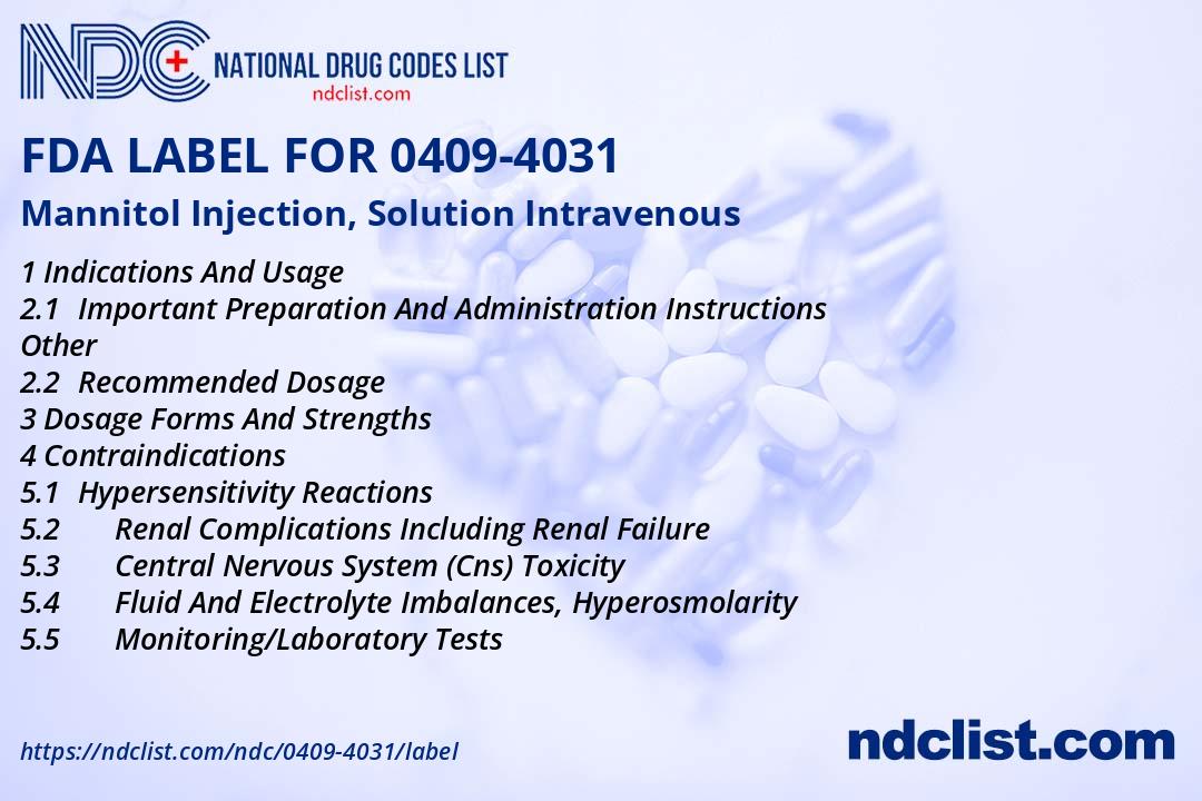 Mannitol Injection, Solution FDA Label - NDC 0409-4031