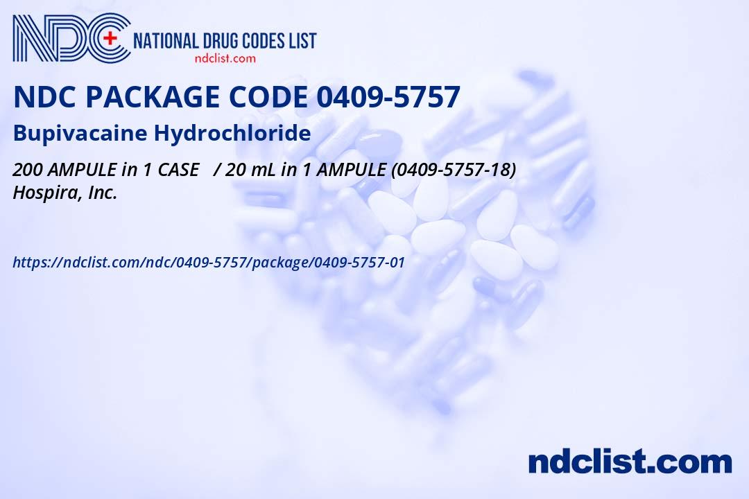 NDC Package 0409-5757-01 Bupivacaine Hydrochloride