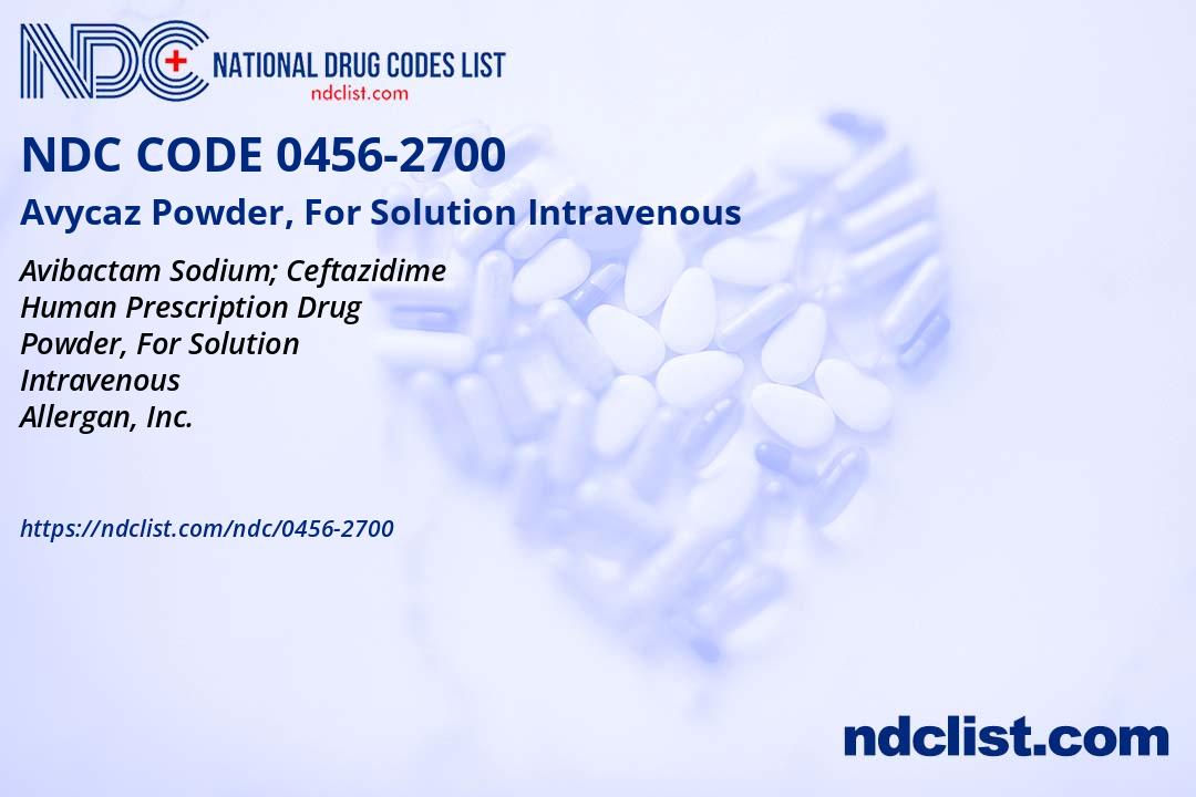 NDC 0456-2700 Avycaz Powder, For Solution Intravenous