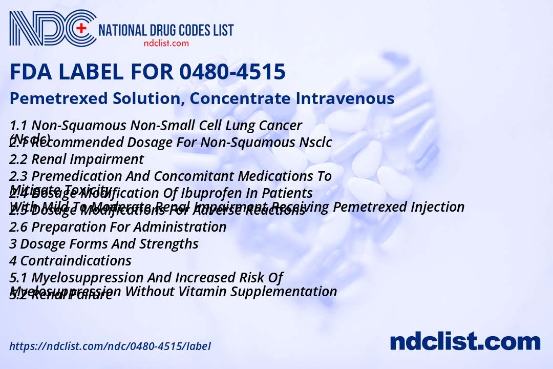 Pemetrexed Solution, Concentrate FDA Label - NDC 0480-4515