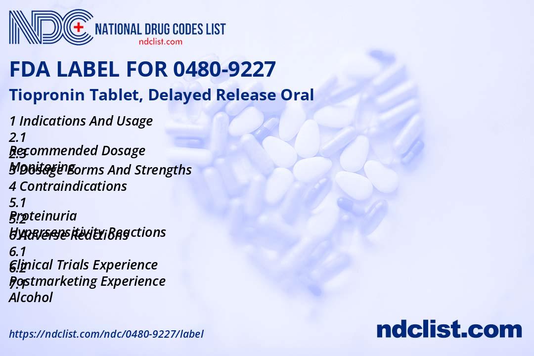 Tiopronin Tablet, Delayed Release- FDA Label NDC0480-9227