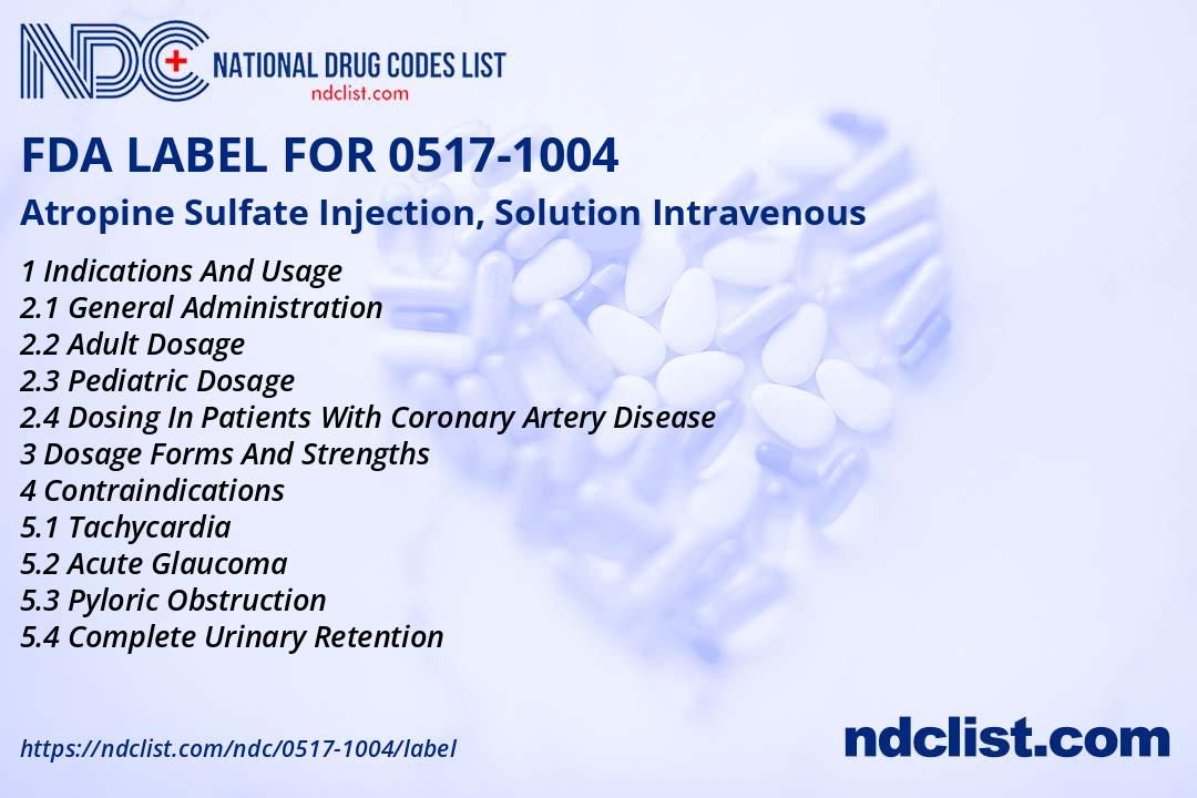 Fda Label For Atropine Sulfate Injection Solution Intravenous Indications Usage And Precautions