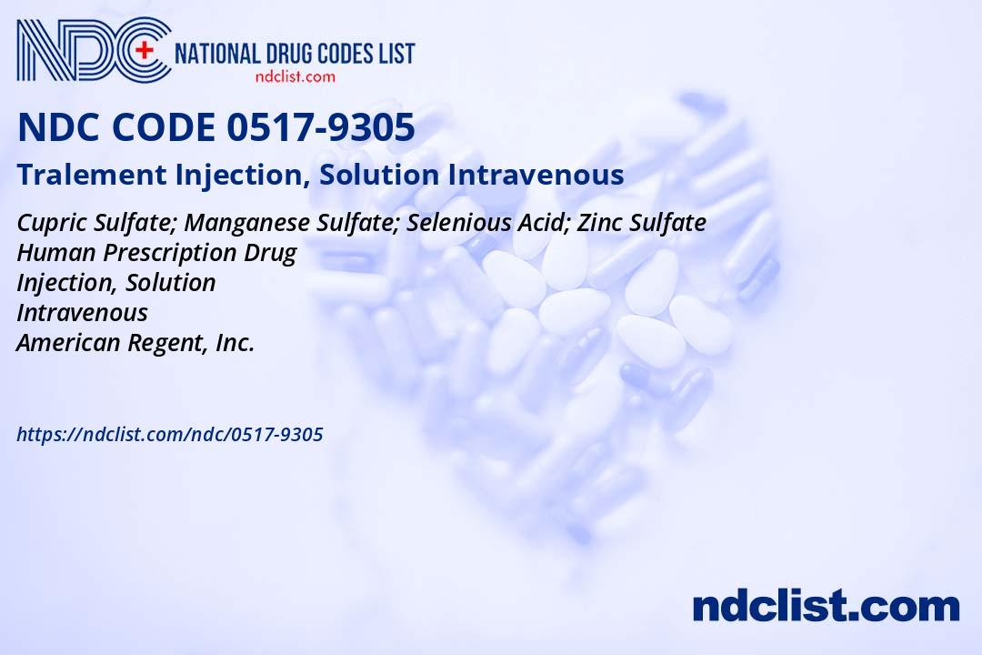 NDC 0517-9305 Tralement Injection, Solution Intravenous