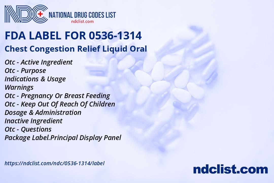 FDA Label for Chest Congestion Relief Liquid Oral - Indications, Usage ...