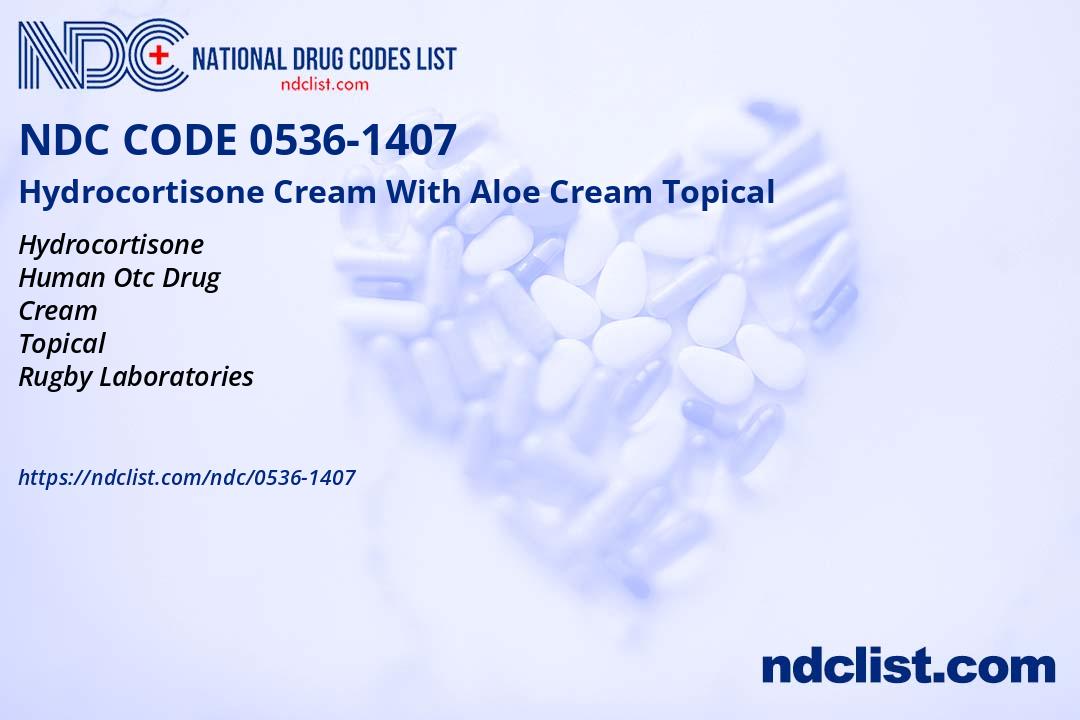 NDC 0536-1407 Hydrocortisone Cream With Aloe Cream Topical
