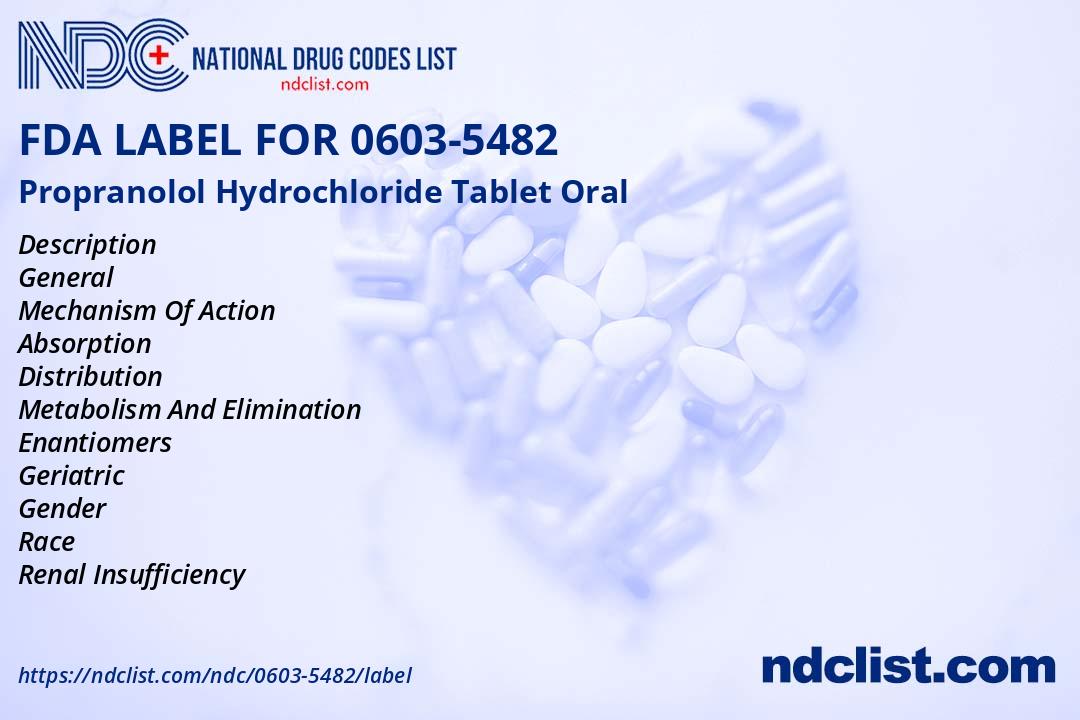 Propranolol Hydrochloride Tablet- FDA Label NDC0603-5482