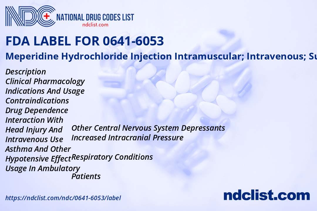 FDA Label for Meperidine Hydrochloride Injection Intramuscular ...