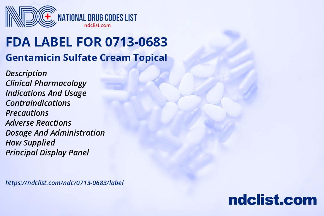 FDA Label for Gentamicin Sulfate Cream Topical - Indications, Usage ...