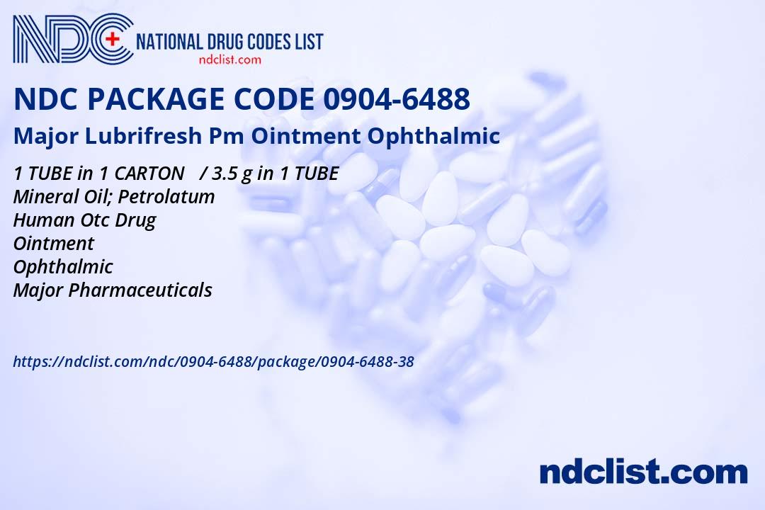 NDC Package 0904-6488-38 Major Lubrifresh Pm Ointment Ophthalmic