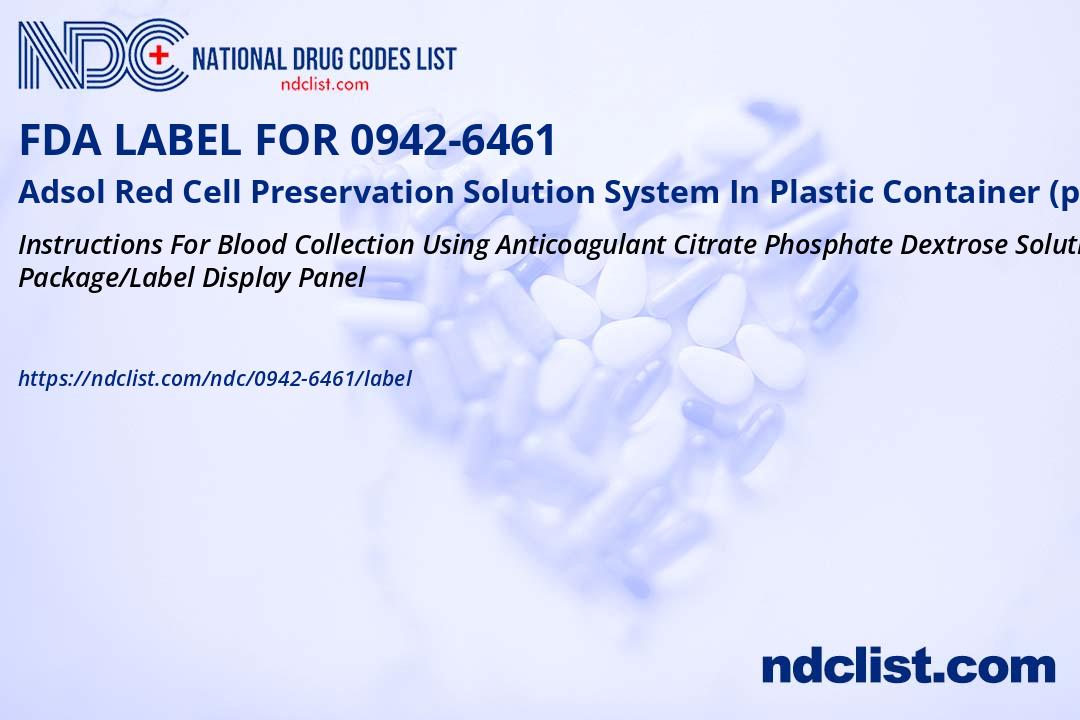 Adsol Red Cell Preservation Solut- FDA Label NDC0942-6461