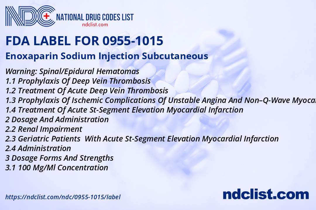FDA Label for Enoxaparin Sodium Injection Subcutaneous - Indications ...