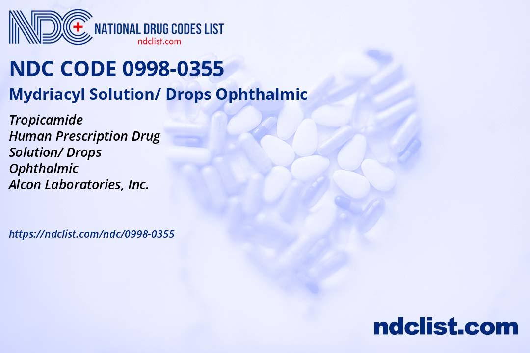 NDC 0998-0355 Mydriacyl Solution/ Drops Ophthalmic