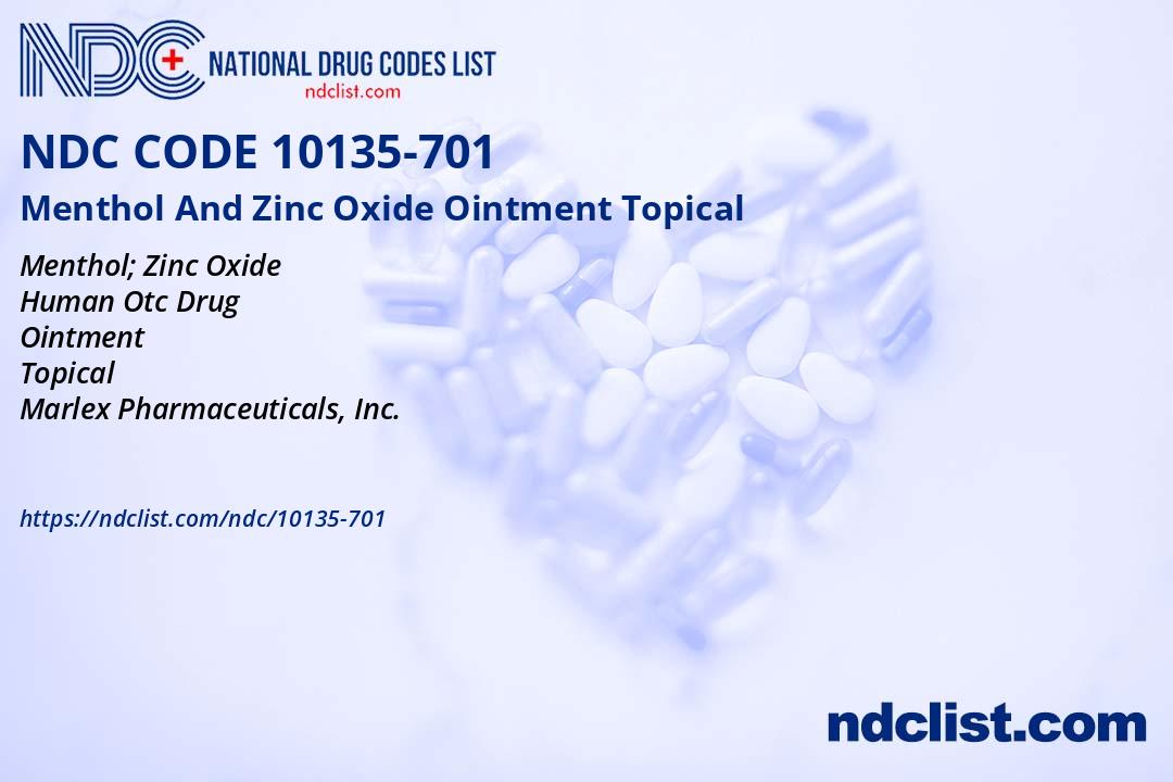 Menthol And Zinc Oxide Ointment- NDC10135-701