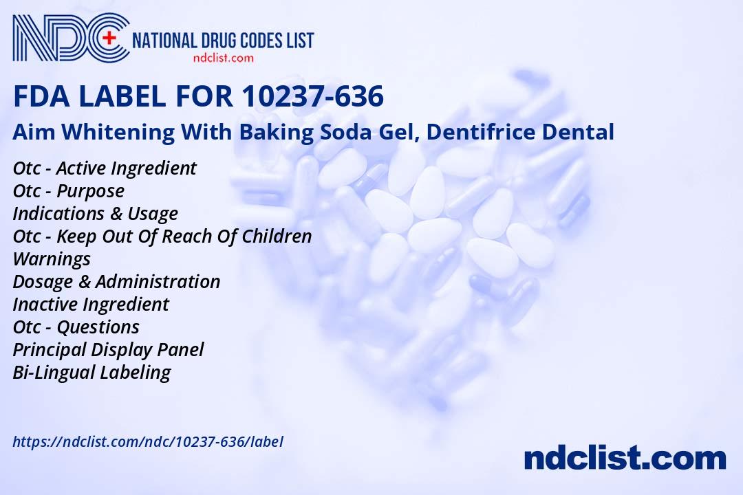 Aim Whitening Gel, Dentifrice FDA Label - NDC 10237-636