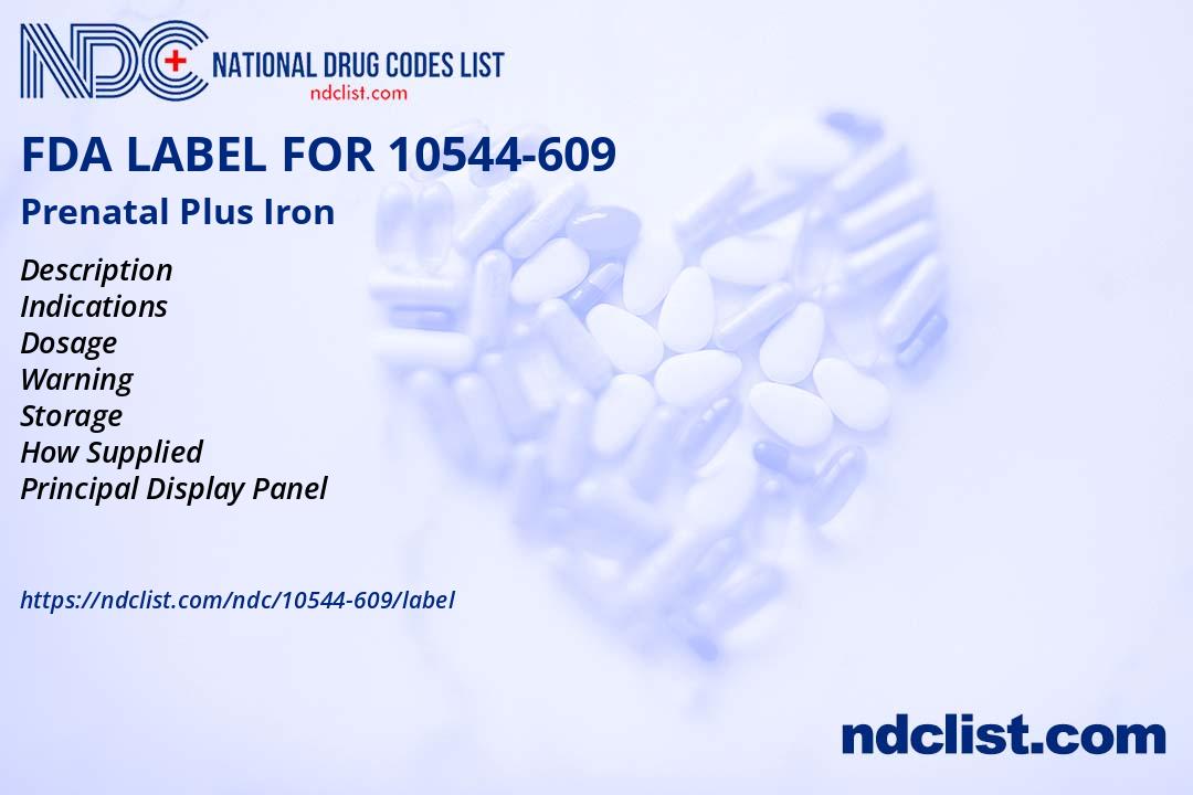 Prenatal Plus Iron - FDA Label NDC 10544-609