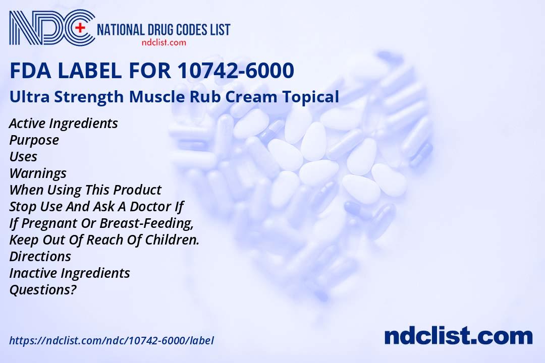 FDA Label for Ultra Strength Muscle Rub Cream Topical - Indications ...