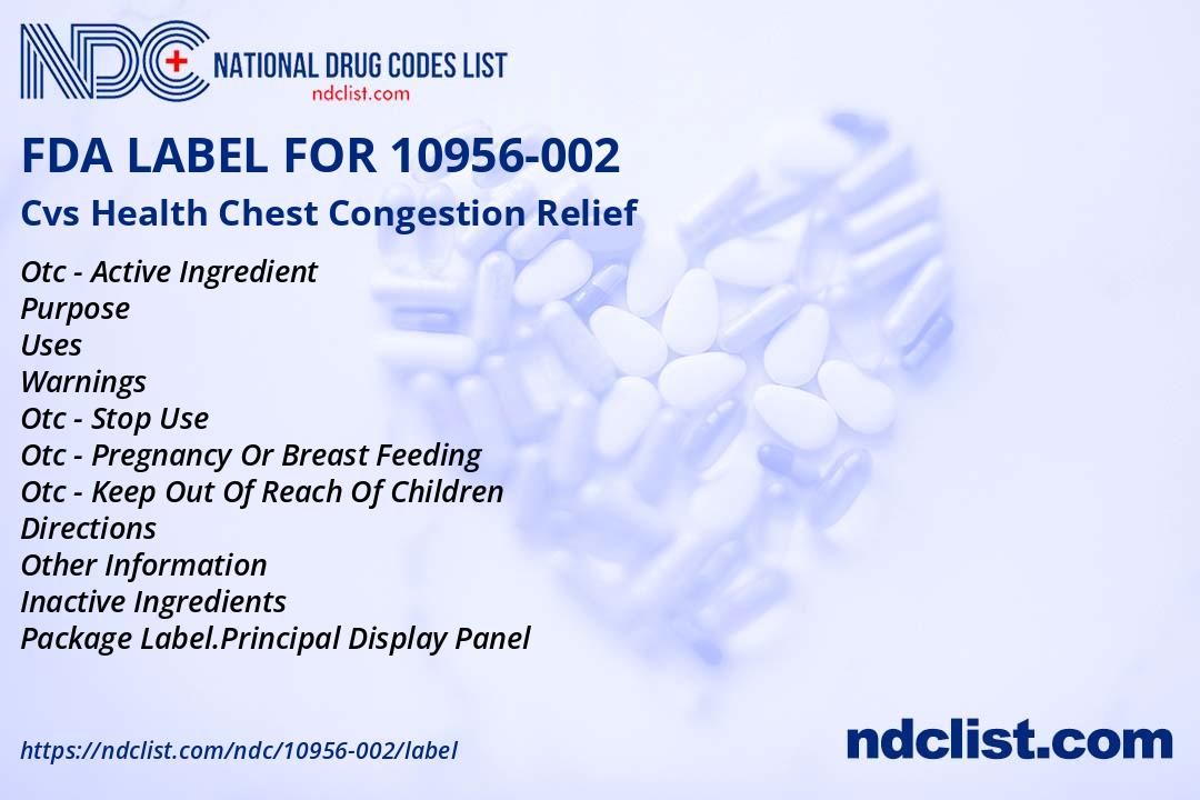 FDA Label for Cvs Health Chest Congestion Relief - Indications, Usage ...
