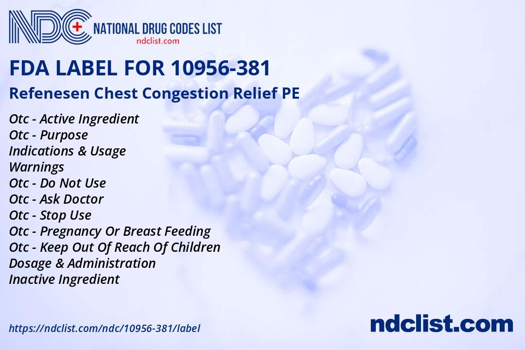 Refenesen Chest Congestion Relief FDA Label - NDC 10956-381
