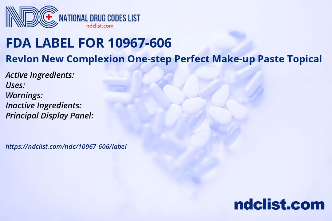 FDA Label for Revlon New Complexion One-step Perfect Make-up Paste ...