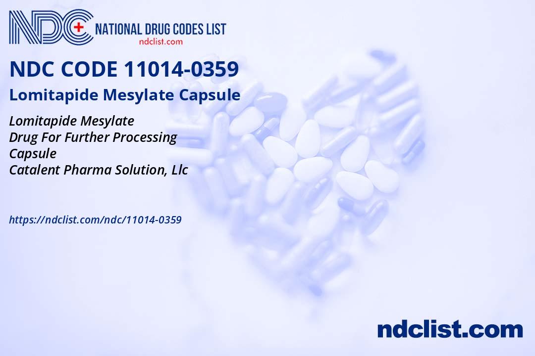 Lomitapide Mesylate Capsule- NDC11014-0359