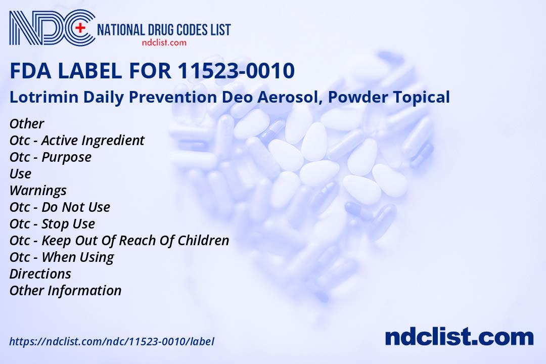 FDA Label for Lotrimin Daily Prevention Deo Aerosol, Powder Topical ...
