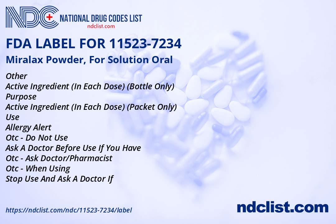 Miralax Powder, For Solution- FDA Label NDC11523-7234