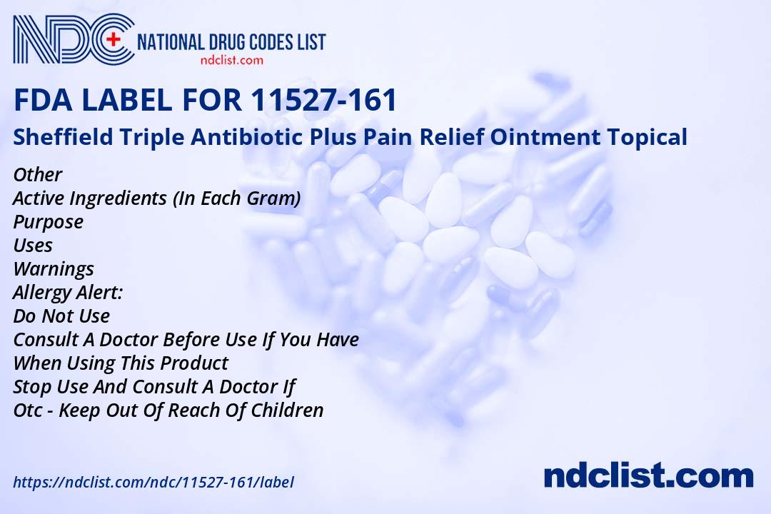FDA Label for Sheffield Triple Antibiotic Plus Pain Relief Ointment ...