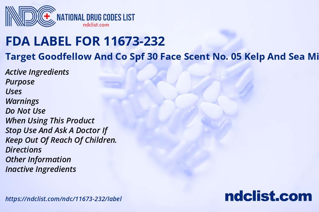 FDA Label for Target Goodfellow And Co Spf 30 Face Scent No. 05 Kelp ...