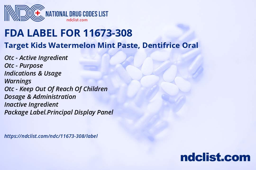 Target Paste, Dentifrice- FDA Label NDC11673-308